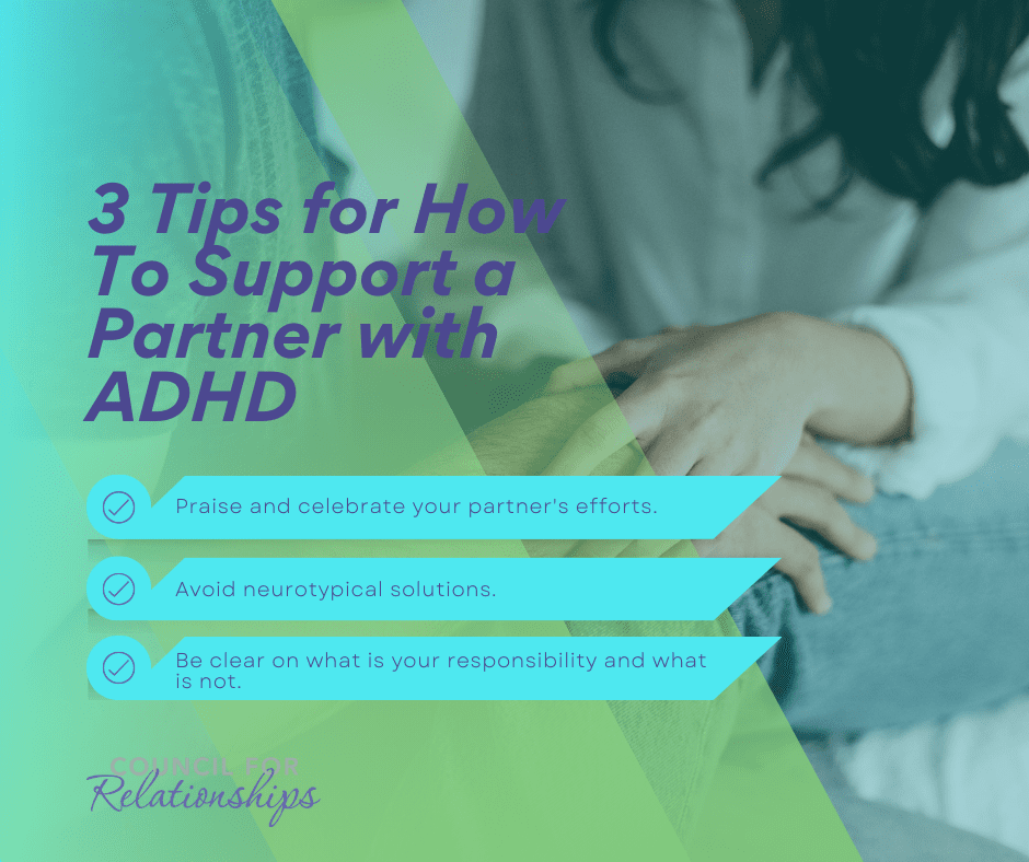 How To Support A Partner With ADHD 3 Tips How To Support A Partner With ADHD 3 Tips