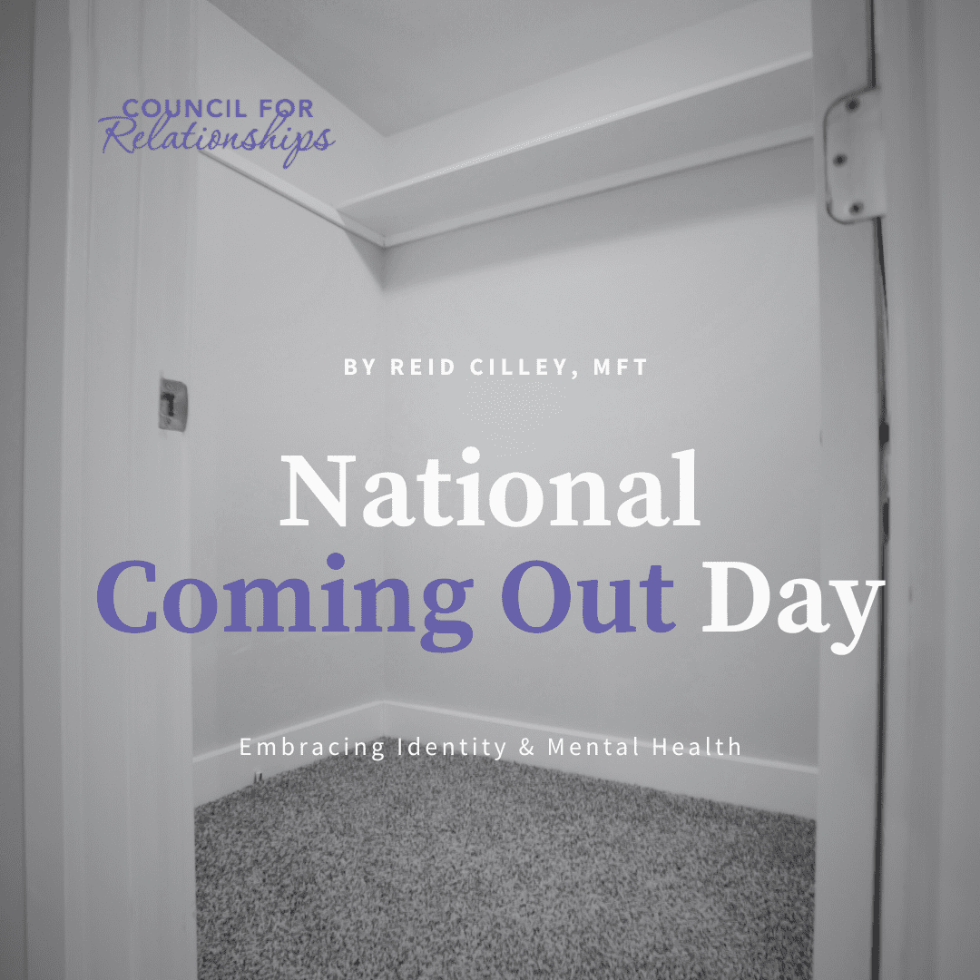 National Coming Out Day | Council for Relationships