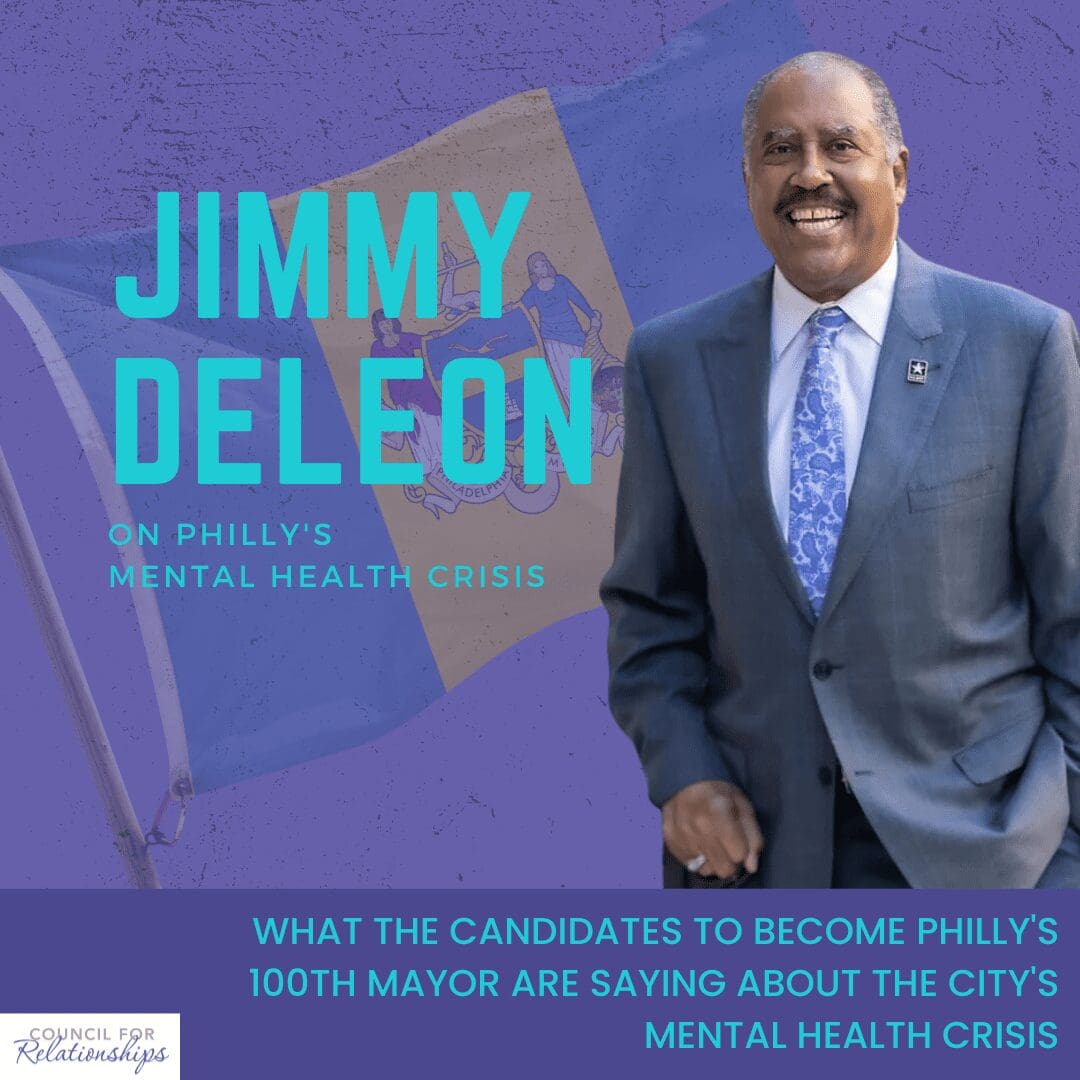 Philly Mayoral Candidate Jimmy DeLeon on the Mental Health Crisis