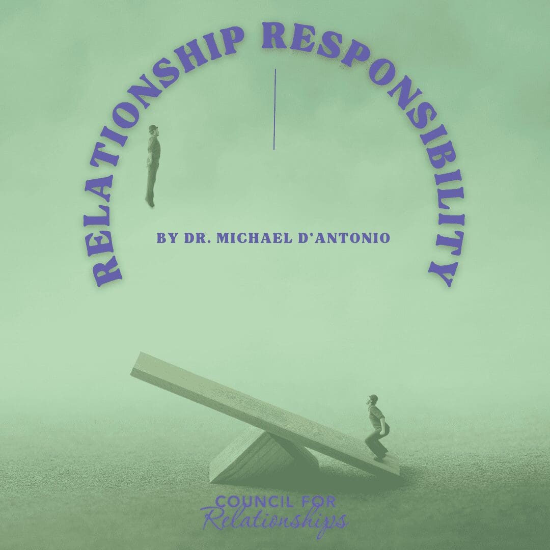 Relationship Responsibility